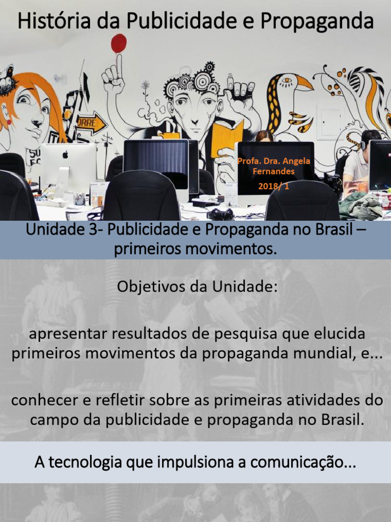 2018 Unidade 3 - Publicidade e Propaganda No Brasil - Primeiros ...