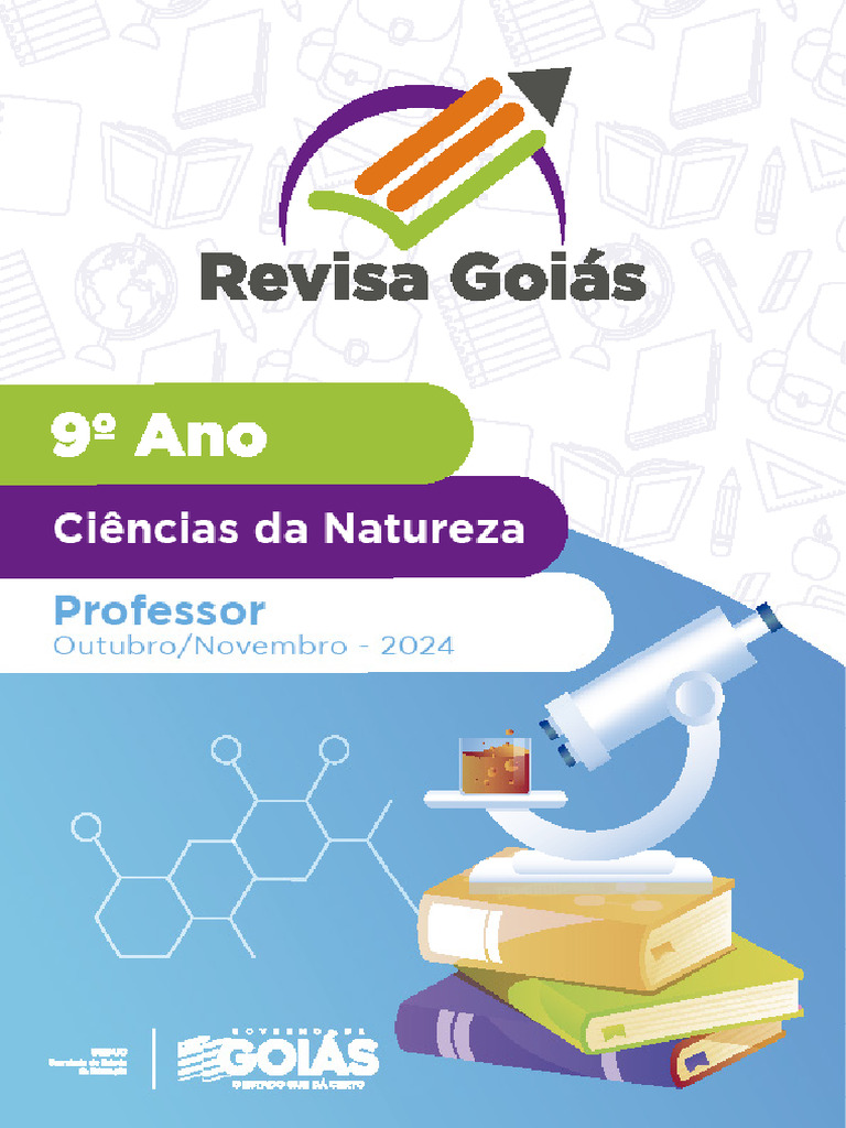 Revisa Goiás 9º Ano Ciências Da Natureza - Outubro e Novembro ...