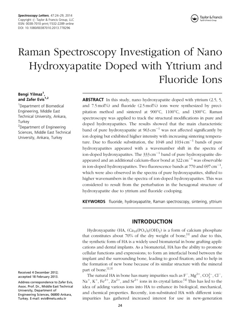 Raman Spectroscopy Investigation of Nano Hydroxyapatite Doped With Yttrium and Fluoride Ions ...