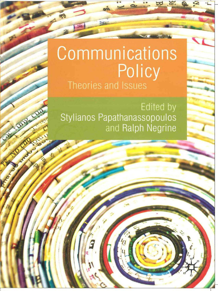 Communications Policy Theories and Issue | PDF