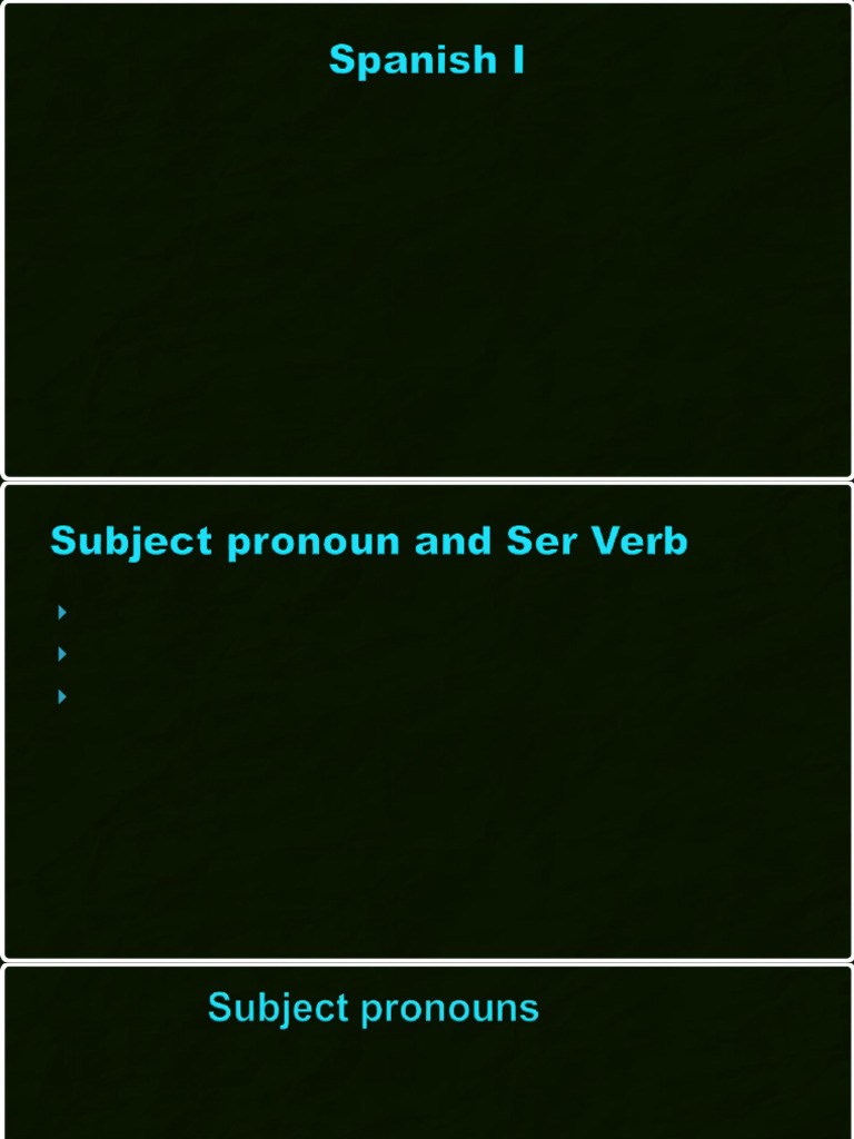 B. Pronombres Sujetos y El Verbo Ser (Subject Pronoun and Ser Verb) | PDF