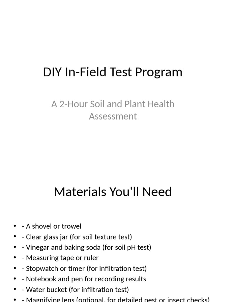 DIY in Field Test Program Presentation | PDF | Soil | Science & Mathematics