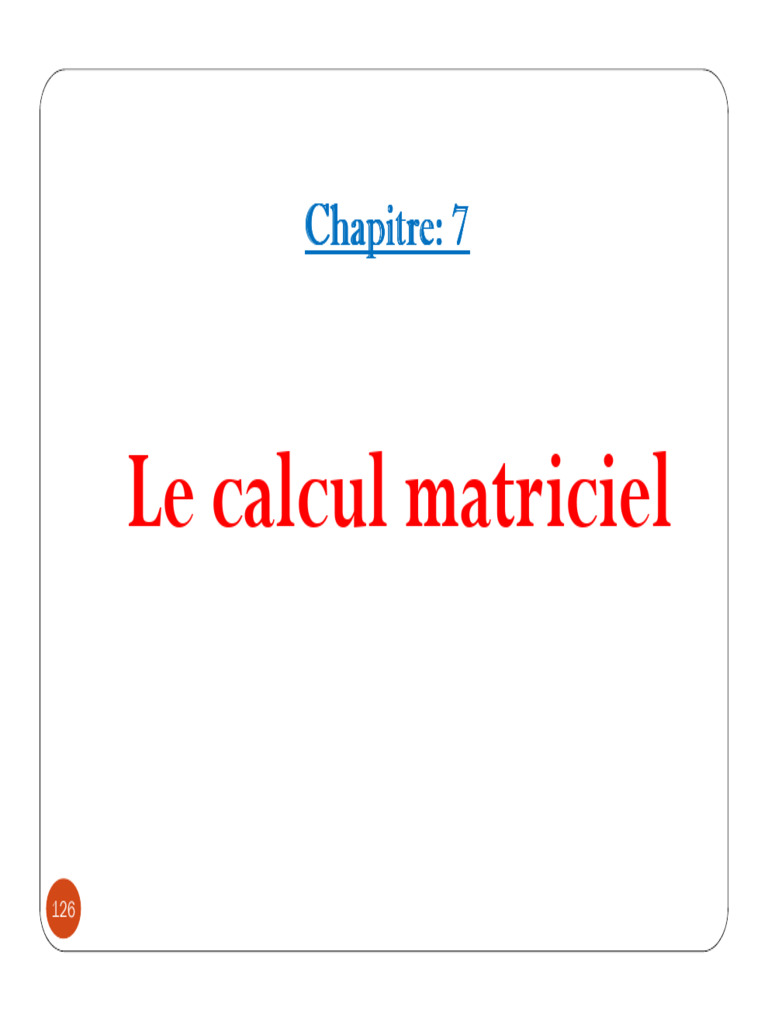 Chapitre 7 Les Matrices | PDF