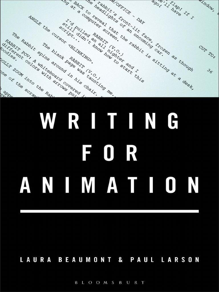 Writing for Animation- Laura Beaumont | PDF