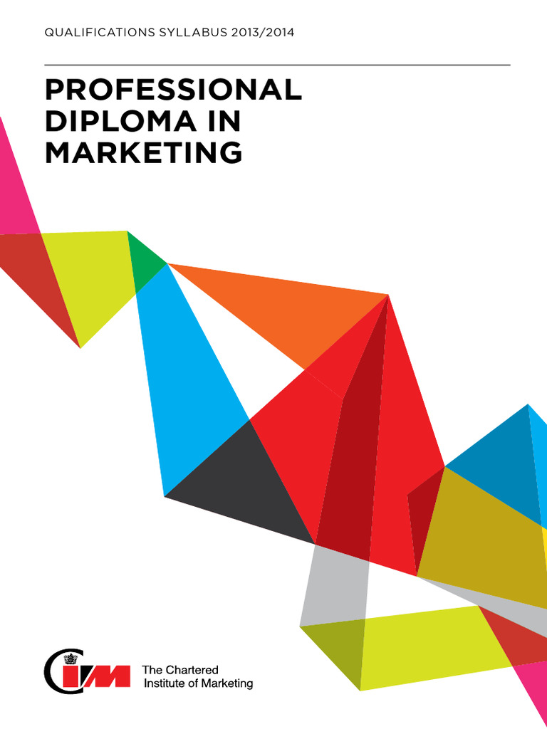 Professional Diploma in Marketing Level 6 2013-14 | PDF