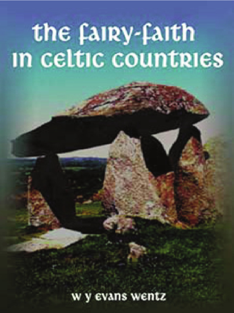 The Fairy Faith in Celtic Countries | PDF