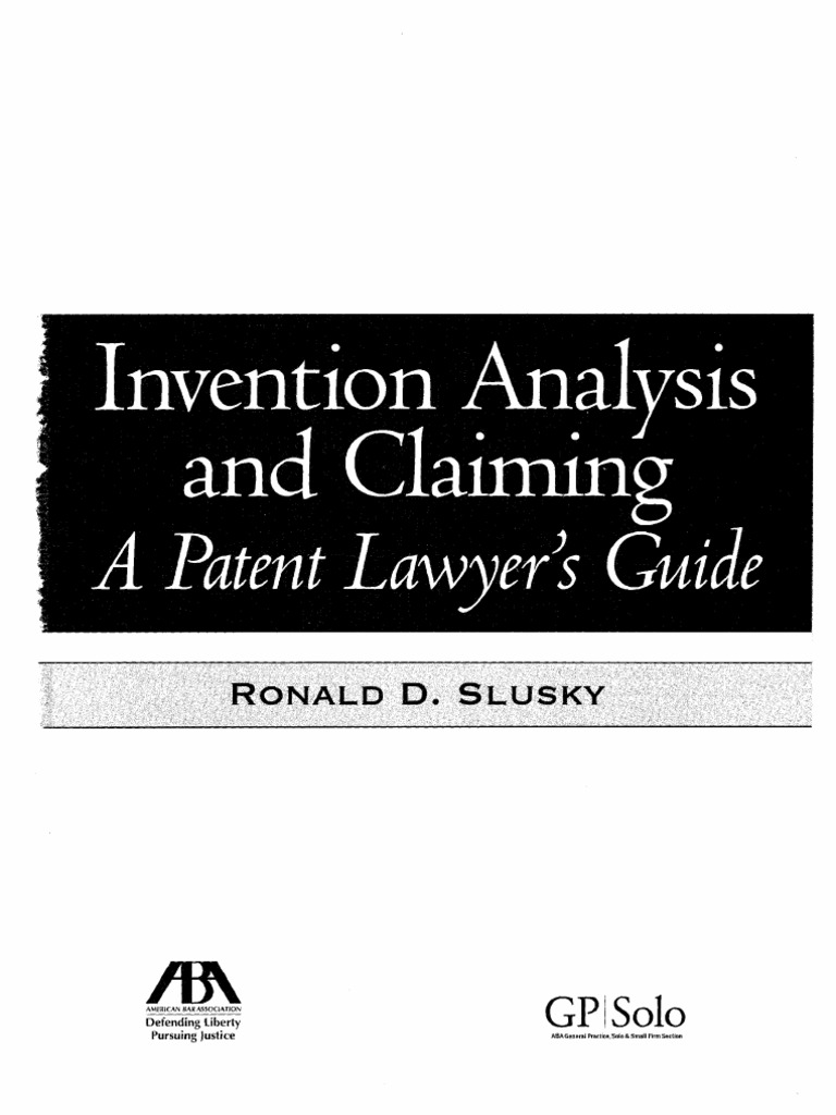 Invention Analysis and Claiming Patent Lawyers Guide | PDF