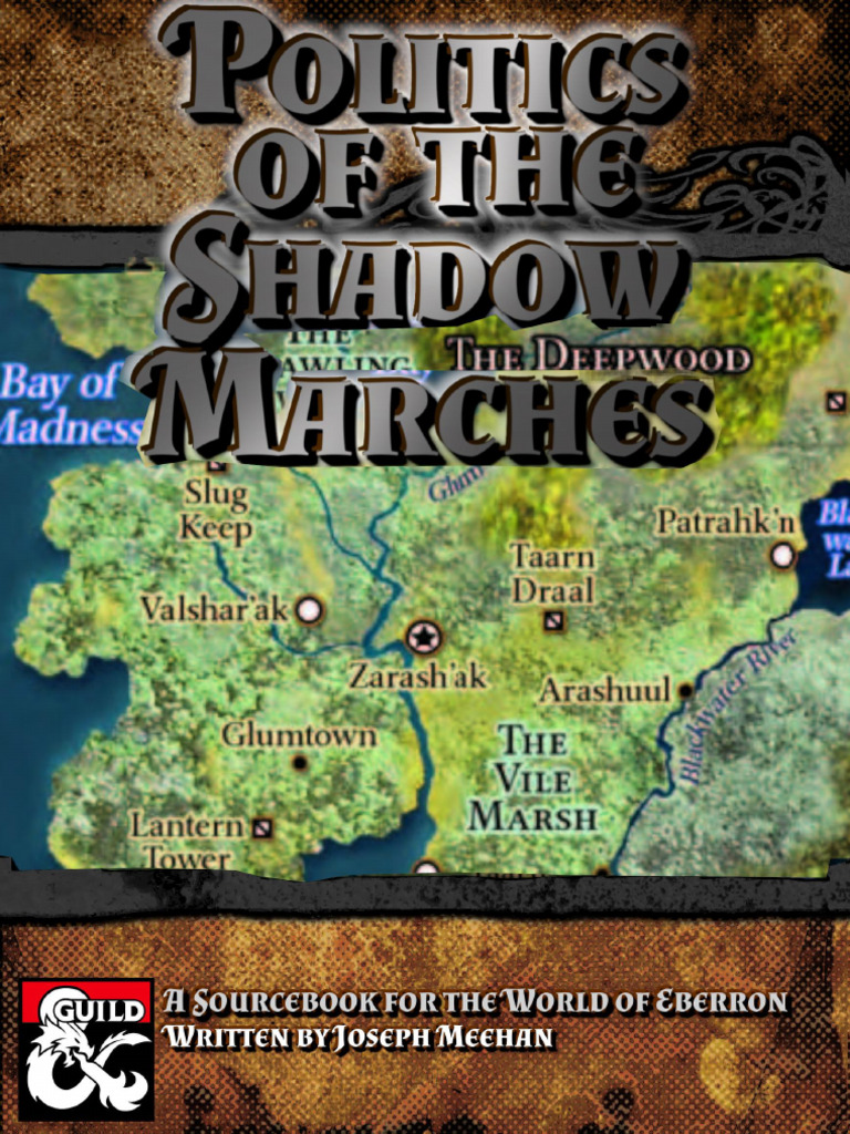 1262926-Politics of The Shadow Marches v1.0 | PDF