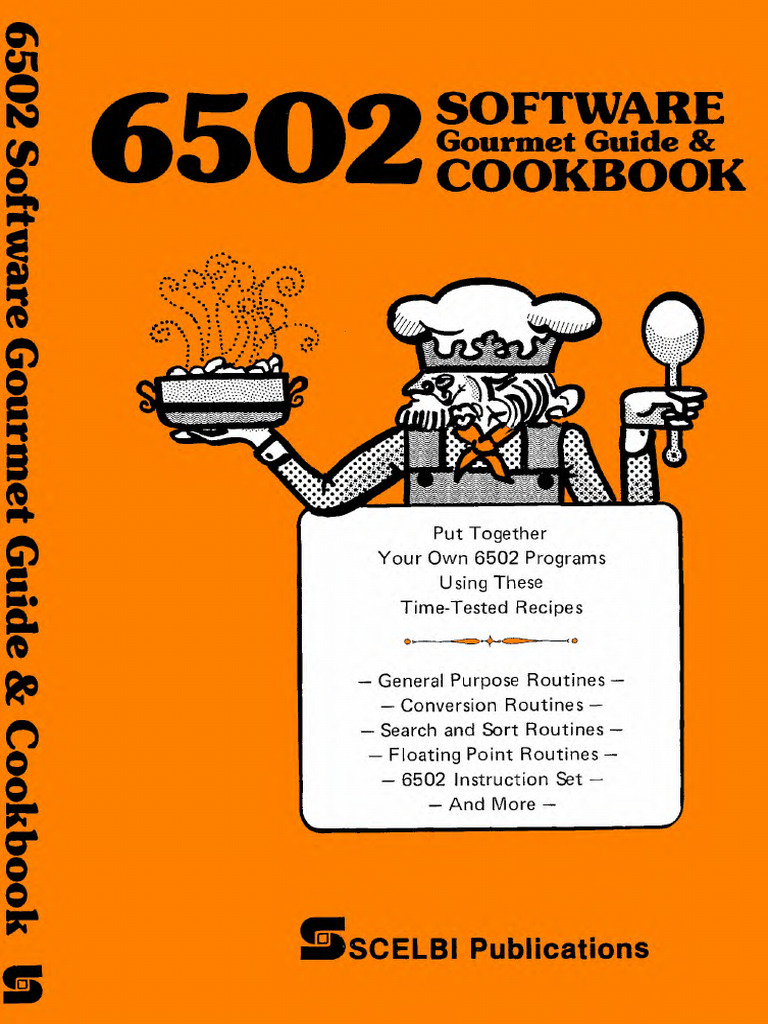 6502 Software Gourmet Guide and Cookbook | PDF