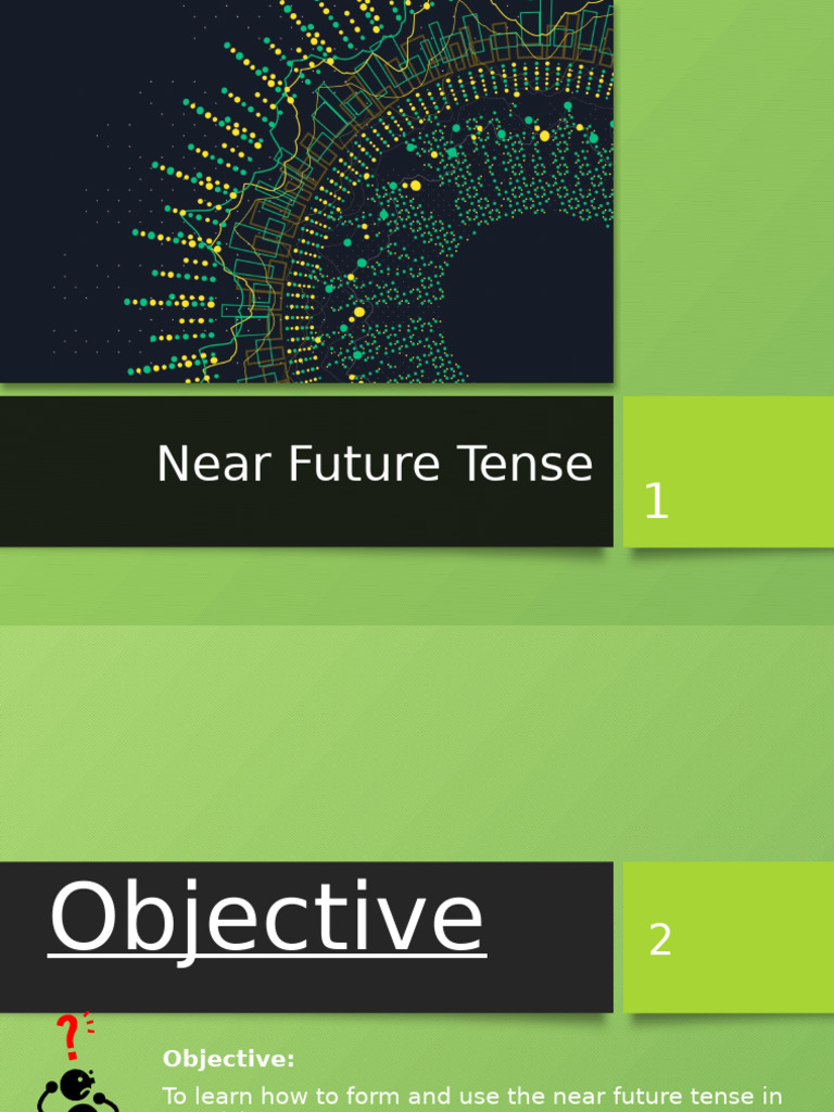 The Near Future Tense | PDF