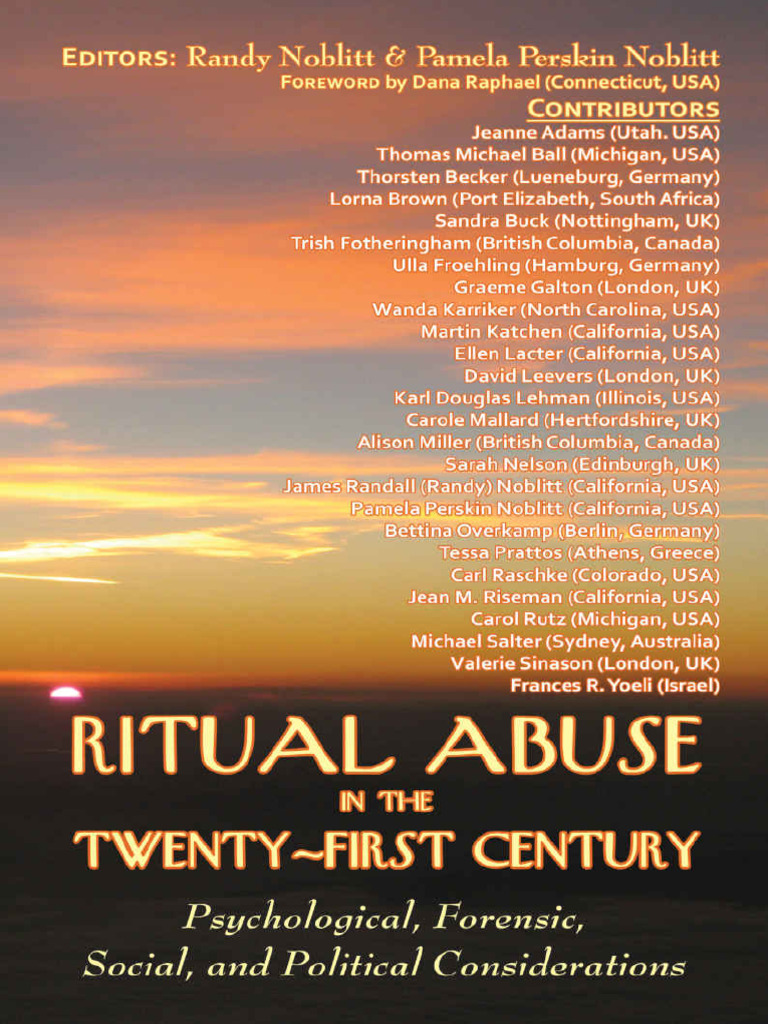 Ritual Abuse in The Twenty-First Century - Psychological, Forensic ...