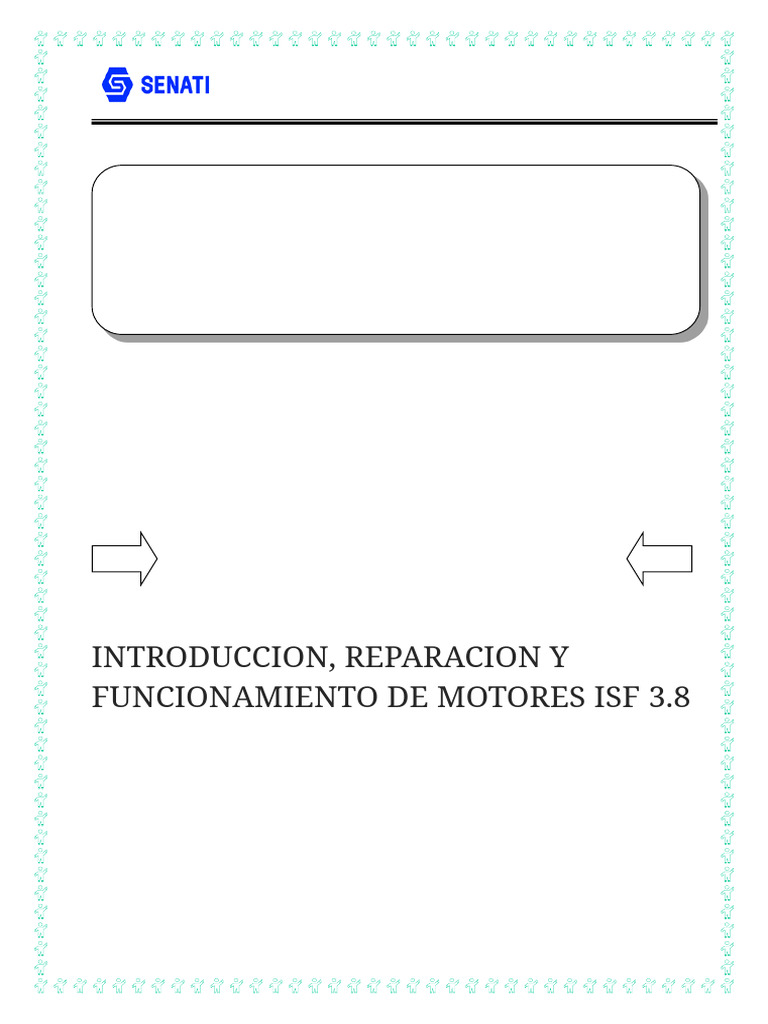 Apqd-216 - Cuaderno de Informes 04 Introduccion, Reparacion y Funcionamiento de Motores Isf 3.8 ...