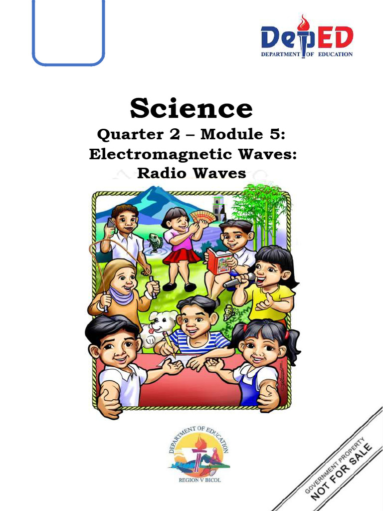 EDITED SCI 10 Q2 Module5 Electromagnetic Waves Radio Waves 105230 | PDF