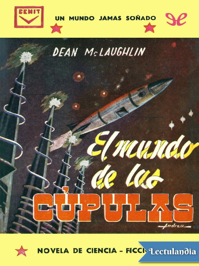 El Mundo de Las Cupulas - Dean McLaughlin | PDF
