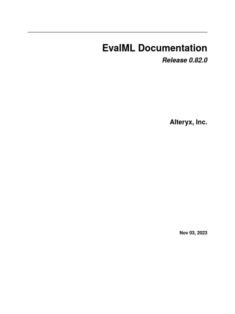 Evalml Docs | PDF Evalml Docs | PDF
