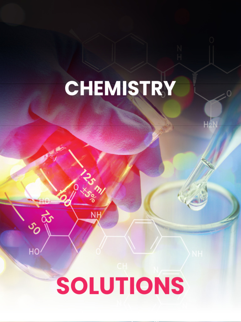 Chemistry: Solutions | PDF