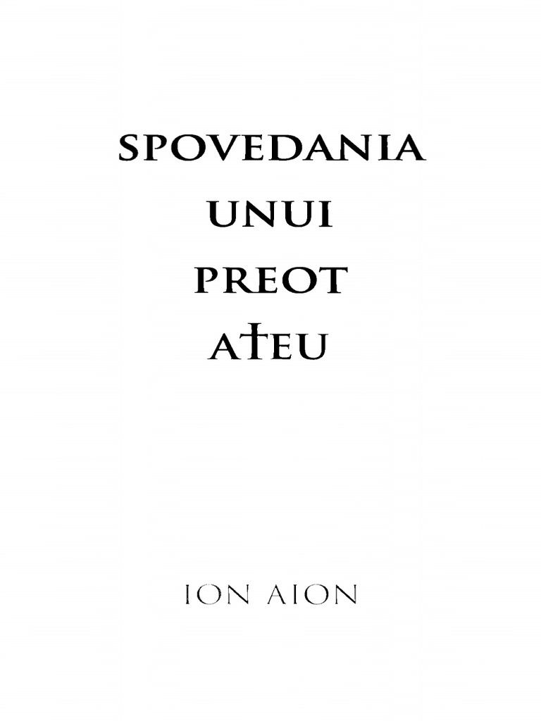 Ion Aion - Spovedania Unui Preot Ateu | PDF