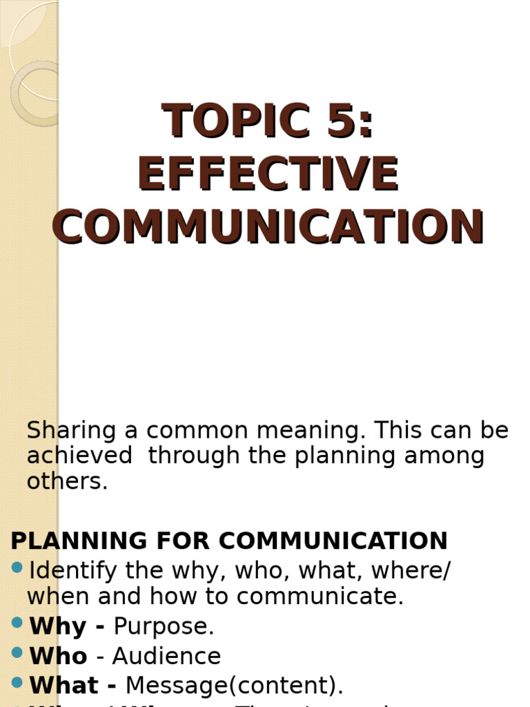 Topic 3 - Effective Communication | PDF