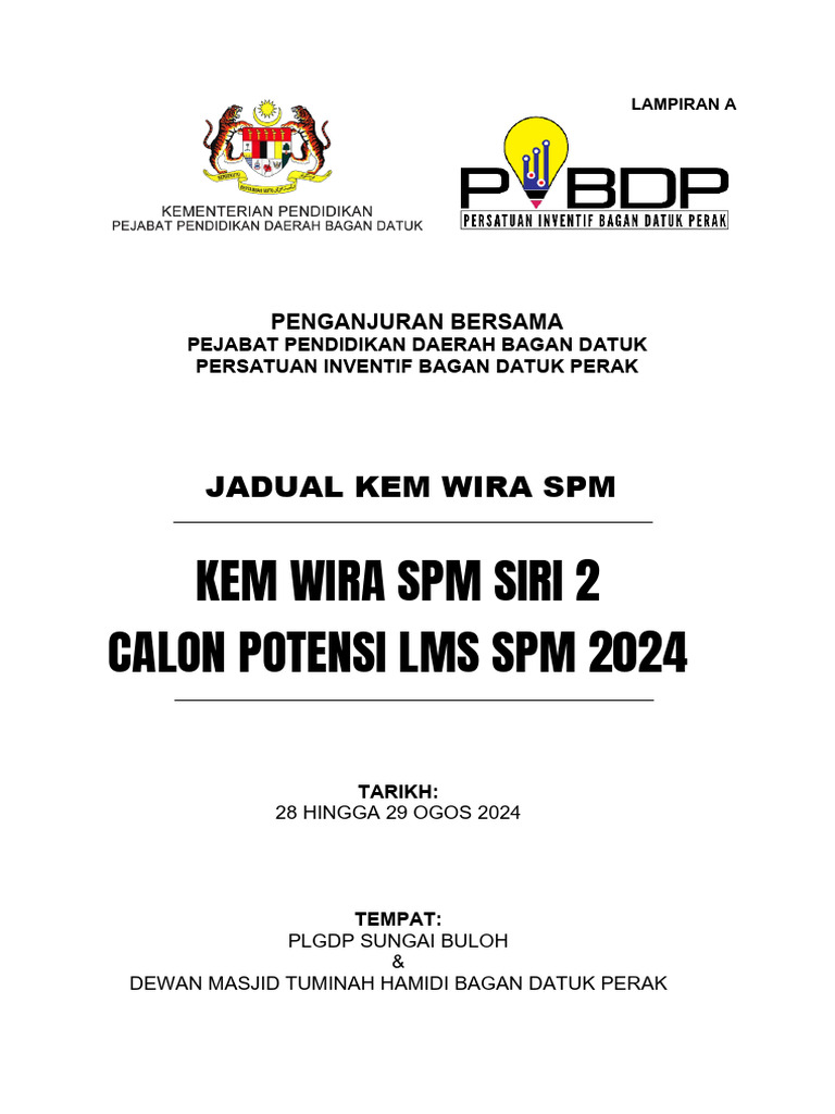 Jadual Kem Wira SPM Siri 2 2024 | PDF