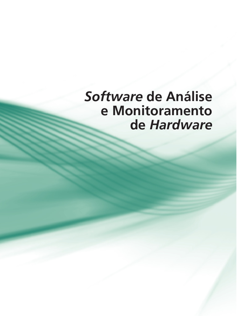 Aula 05 - Software de Analise e Mon de Hardware | PDF