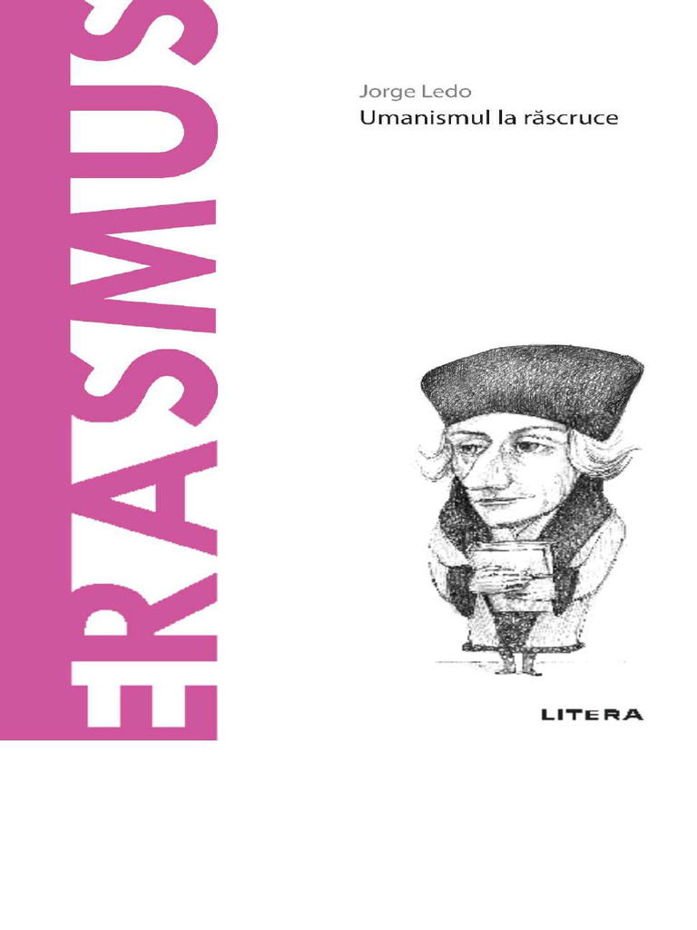 Jorge Ledo Erasmus - Umanismul La Rascruce | PDF