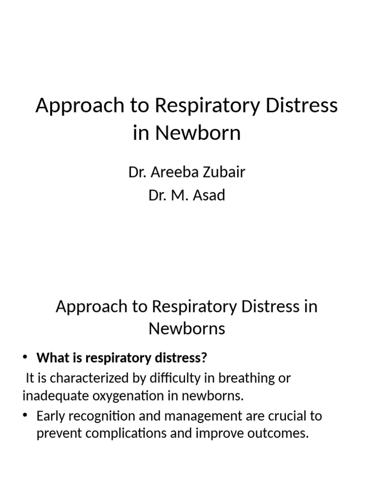 Newborn Respiratory Distress Approach | PDF | Respiratory Diseases | Lung