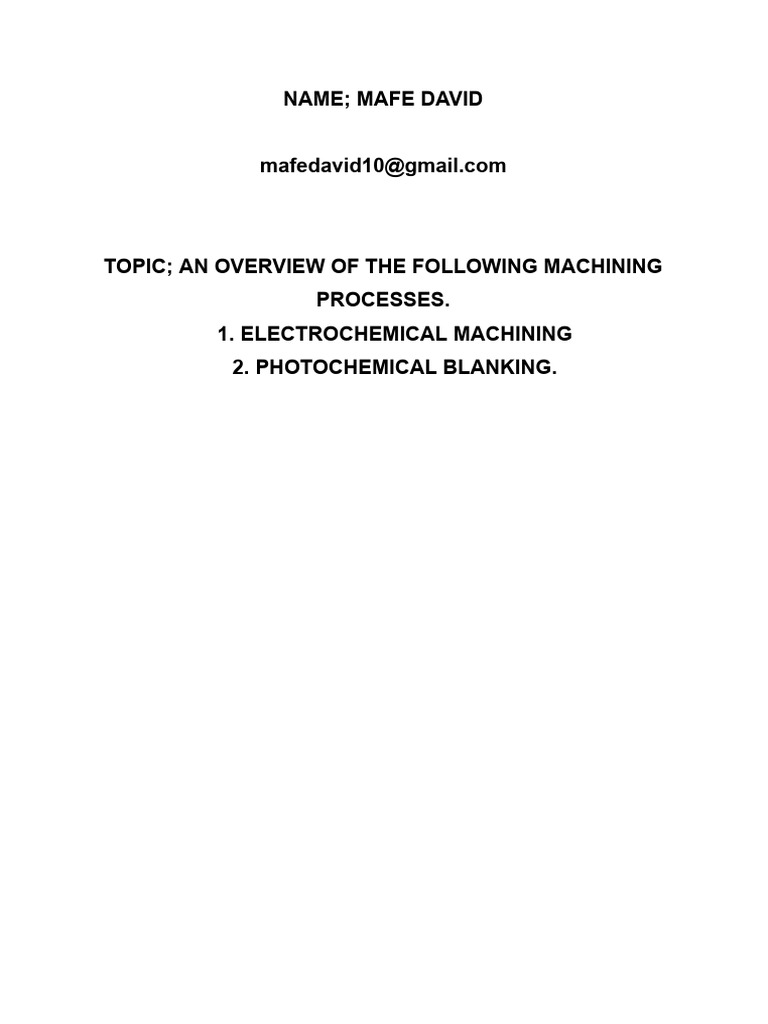 Electrochemical Machining (ECM) AND Photochemical Machining (PCM) BY ...