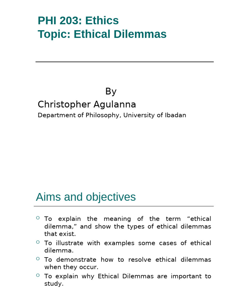 Ethical Dilemma PHI 203 - Ethics | PDF