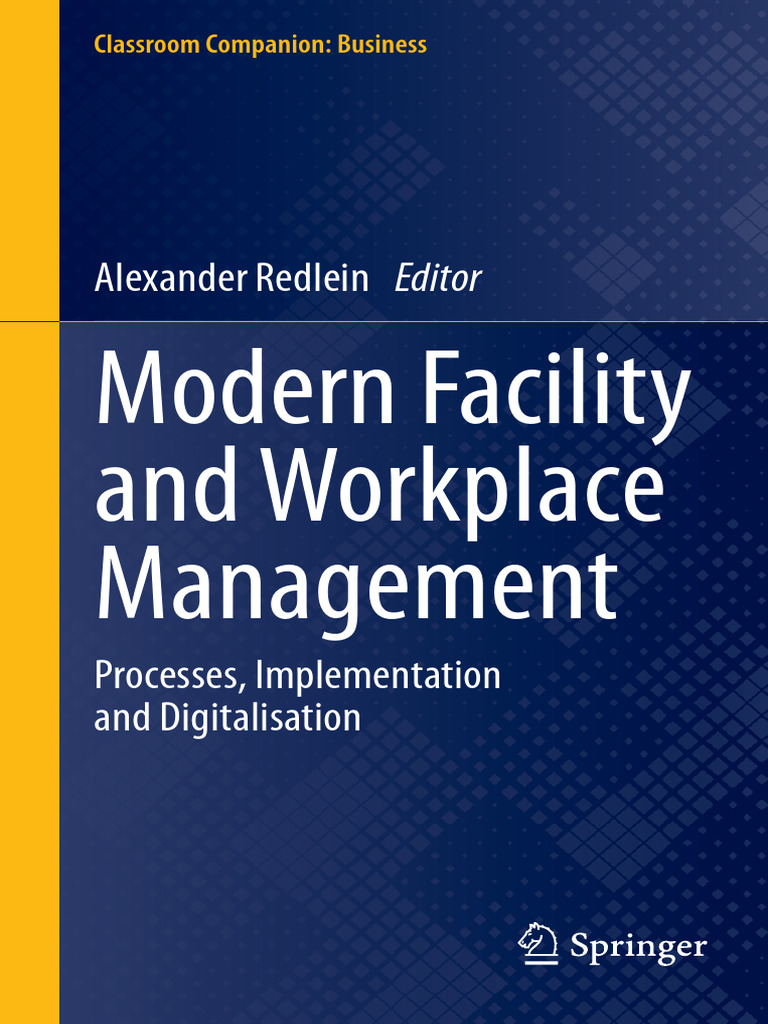 Modern Facility and Workplace Management: Alexander Redlein | PDF
