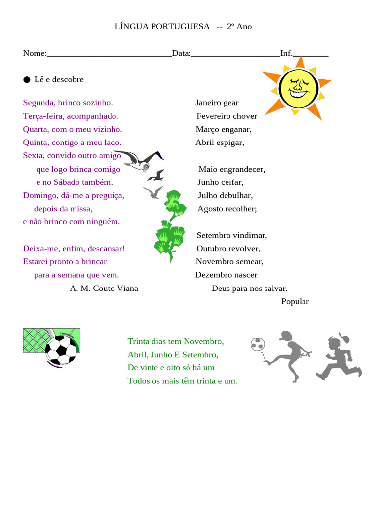 Trinta Dias Tem Novembro, Abril, Junho E Setembro, de Vinte e Oito Só ...