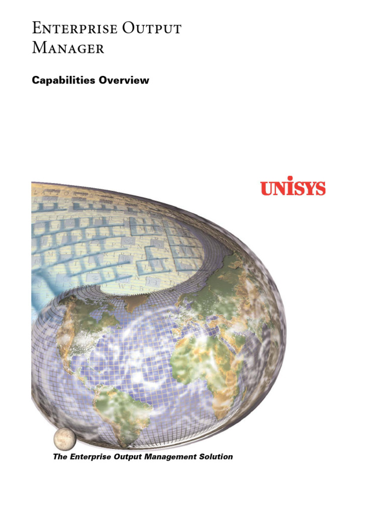 Enterprise Output Manager: Capabilities Overview | PDF