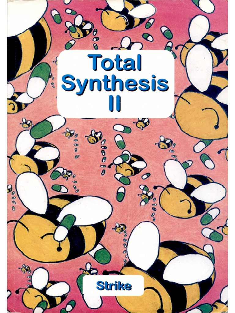 Total Synthesis II by Strike | PDF