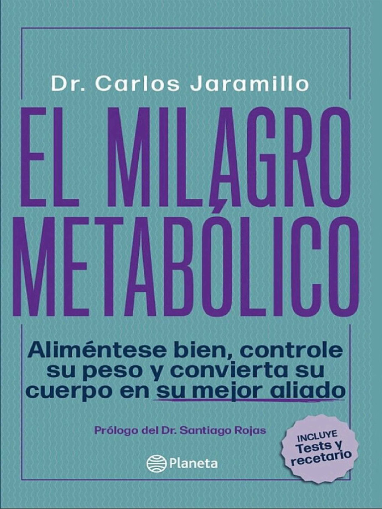 Milagro Metabólico, El - Carlos Alberto Jaramillo Trujillo | PDF