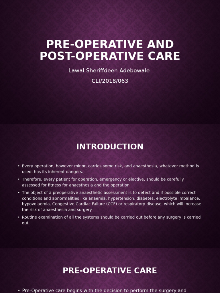 Pre-Operative and Post-Operative Care in Surgical Practice | PDF ...