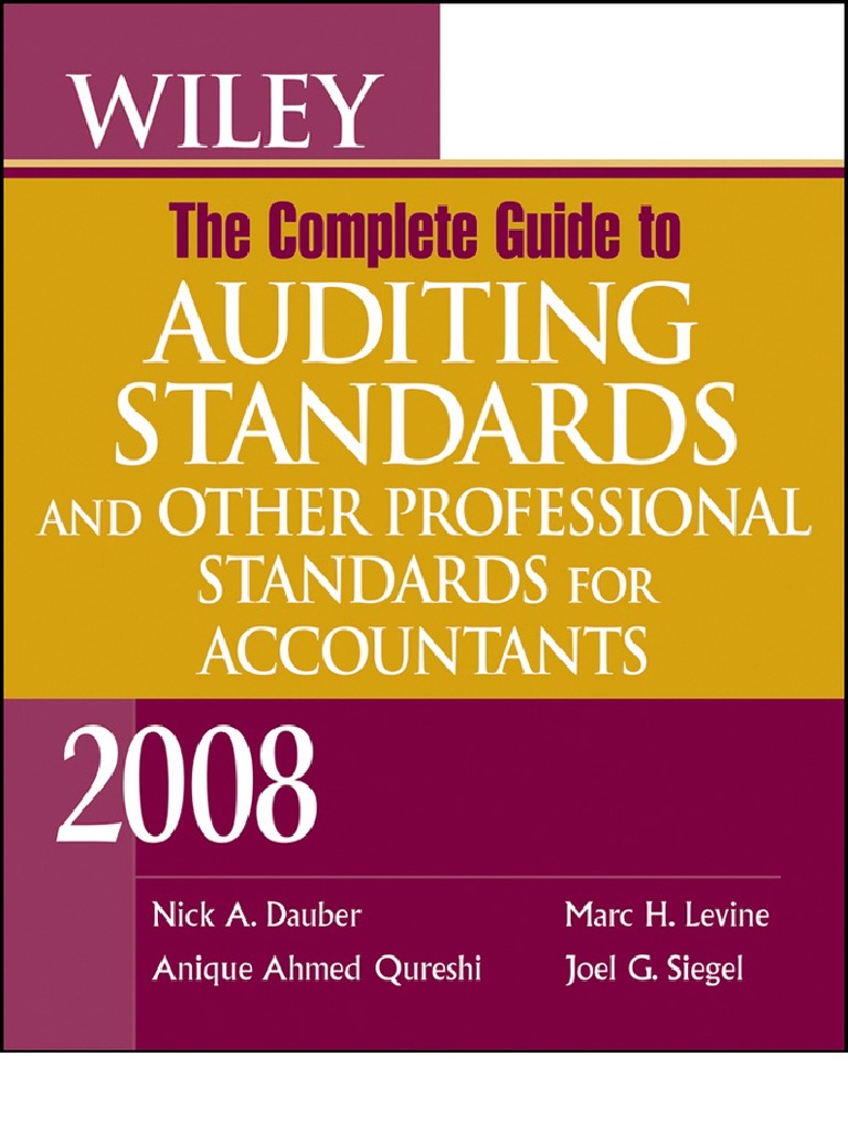 The Complete Guide To Auditing Standards Other Pro Standards For ...