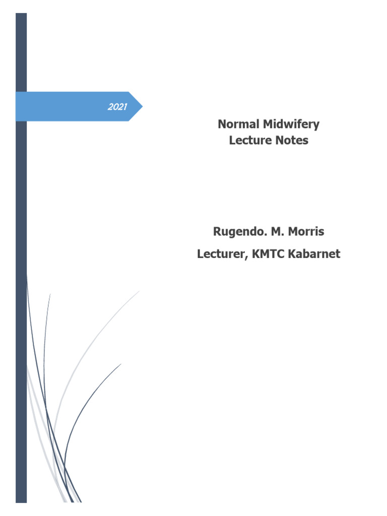 NORMAL MIDWIFERY NOTES MARCH 2021 KECHN | PDF