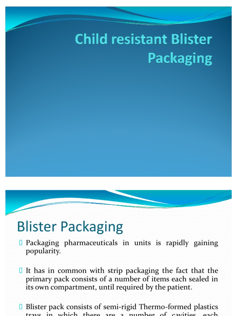 Child-Resistant Blister Packaging Guide | PDF