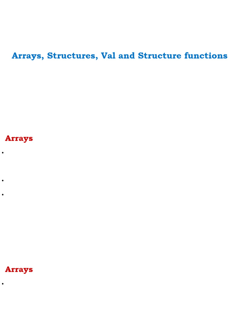 Arrays, Structures, Val and Structure Functions - III BCA B - Dr. A ... Arrays, Structures, Val and Structure Functions - III BCA B - Dr. A ...