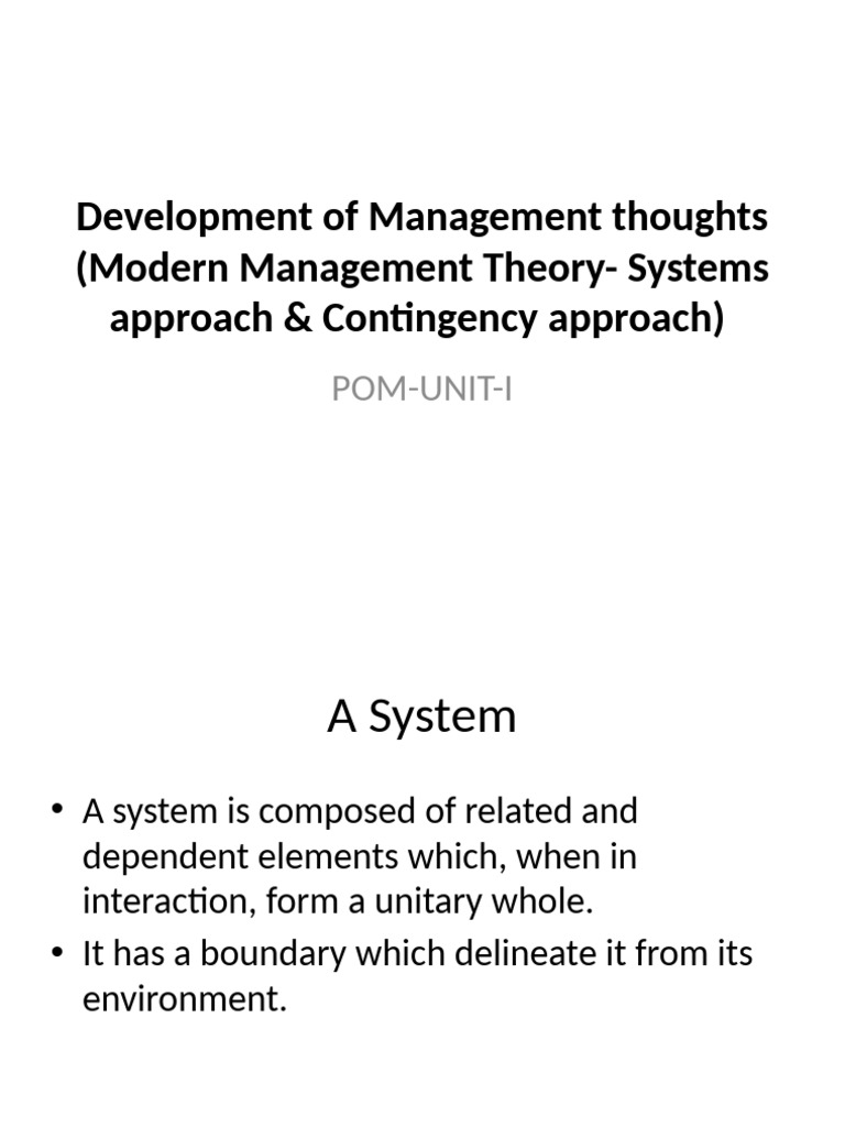 Development of Management Thoughts (Modern Management Theory-Systems ...