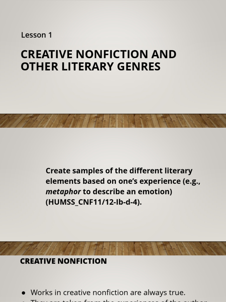 12 HUMSS Lesson 1. Creative Nonfiction and Other Literary Genres | PDF