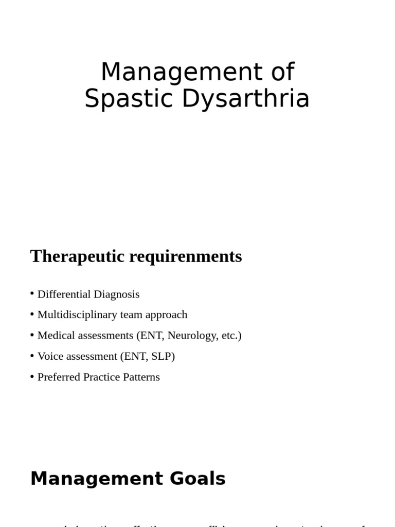Management of Spastic Dysarthria | PDF