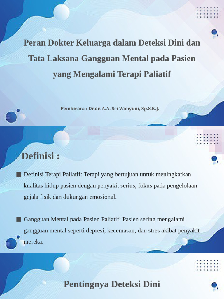 Peran Dokter Keluarga Dalam Deteksi Dini Dan Tata Laksana Gangguan Mental Pada Pasien Yang ...