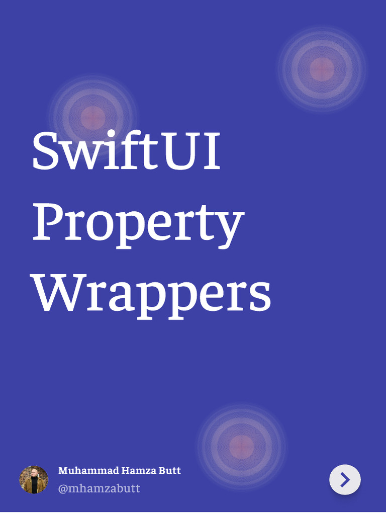 Swiftui Property Wrappers: @mhamzabutt | PDF