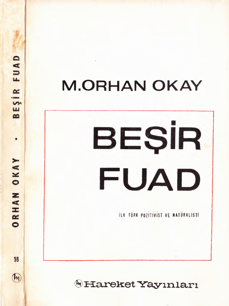 M Orhan Okay Beşir Fuad İlk Türk Pozitivist Ve Natüralist Hareket | PDF