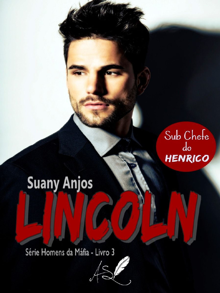Suany Anjos - Homens Da Mafia 03 - Lincoln | PDF
