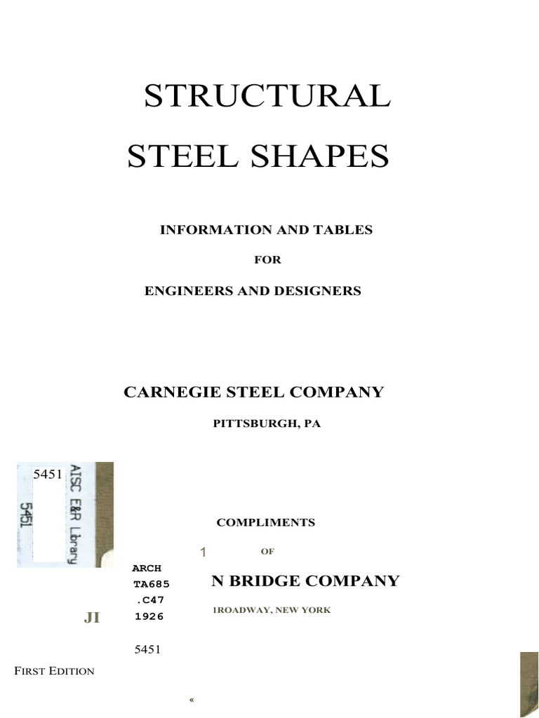 Structural Steel Shapes Information and Tables For Engineers and ...
