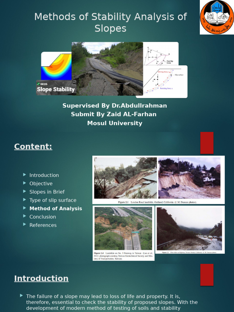 Methods of Stability Analysis of Slopes: Supervised by DR - Abdullrahman Submit by Zaid AL ...