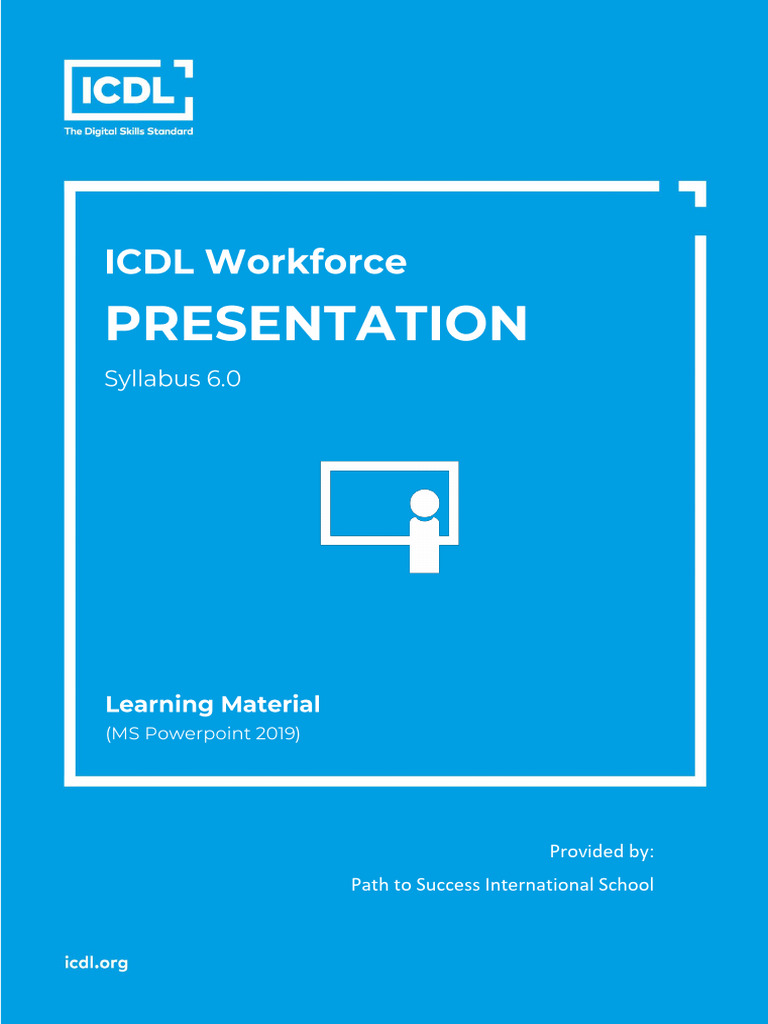 ICDL Presentation 2019 6.0 - Path To Success International School | PDF