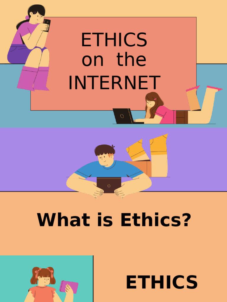 INTERNET ETHICS | PDF