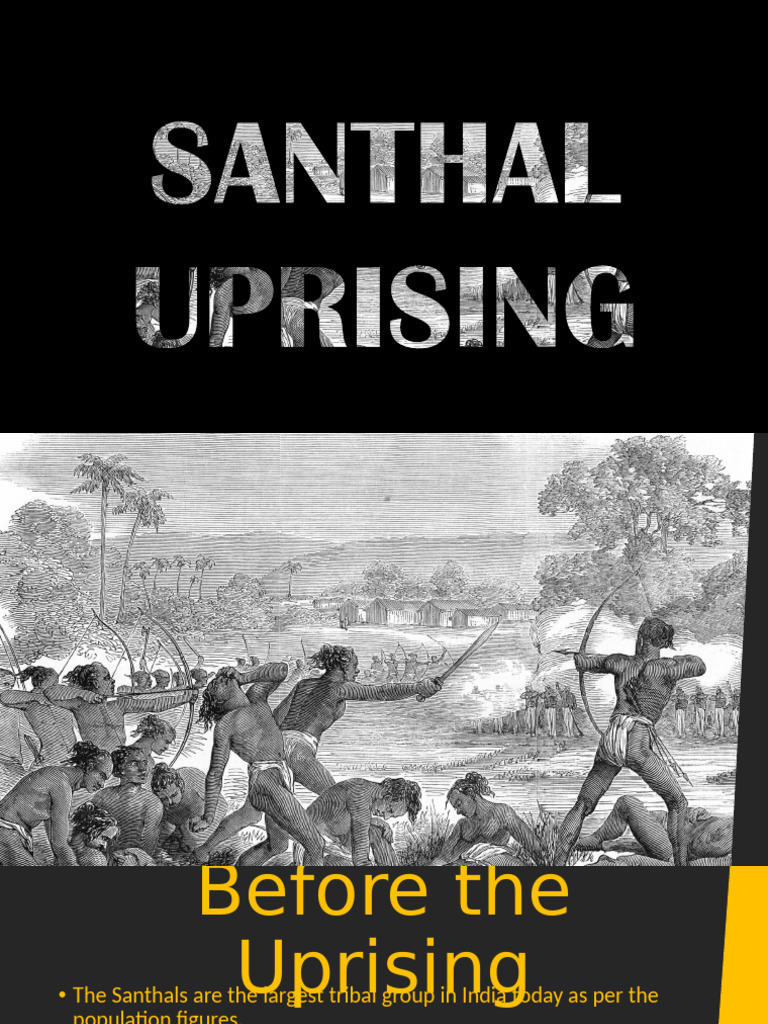 Santhal Uprising and The Impact of Survival of Indegenous Plant and ...